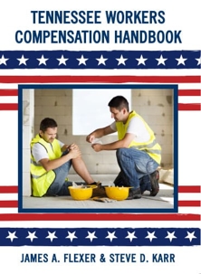 Tennessee Workers Compensation Handbook
